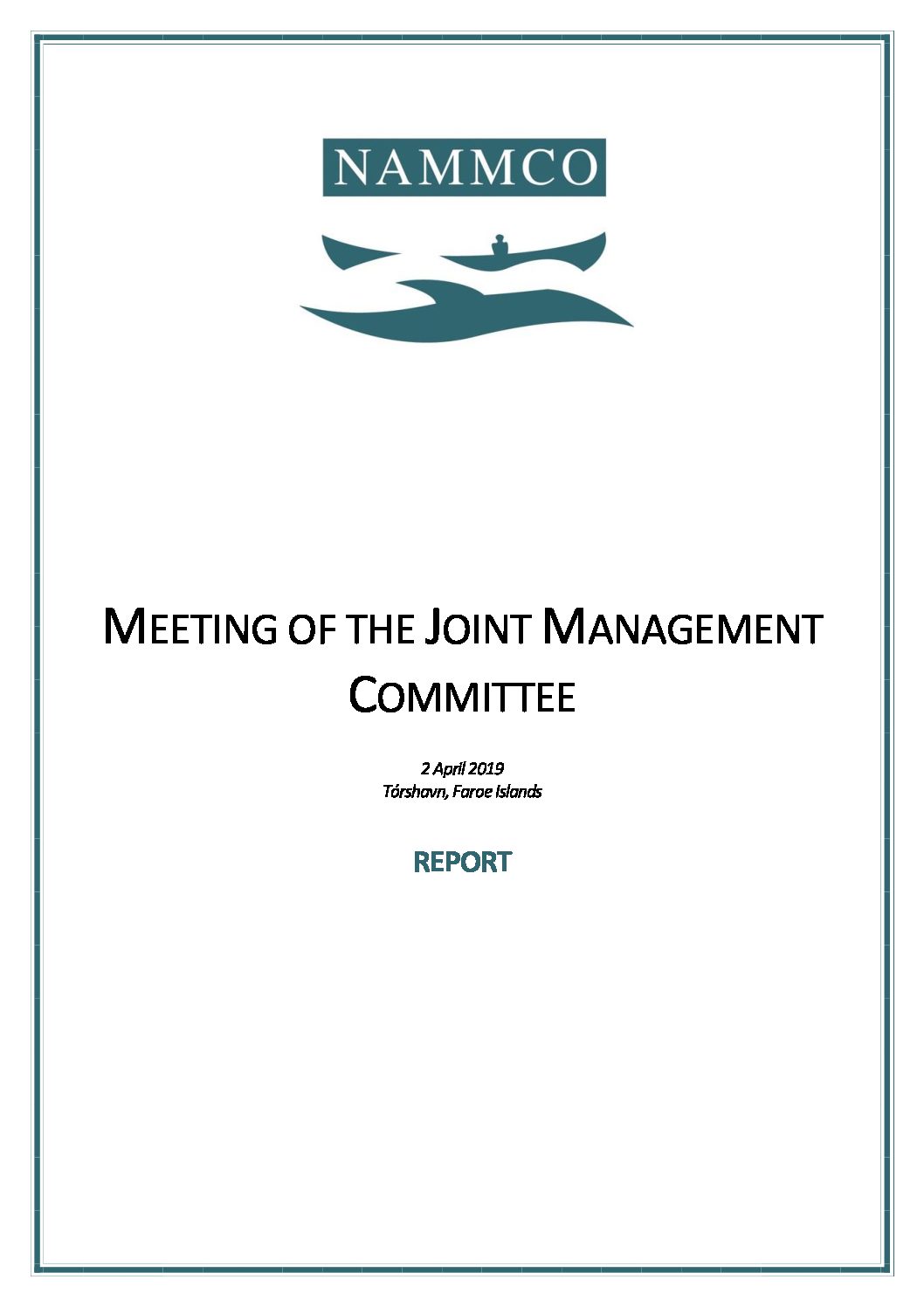 Report of the Joint meeting of the Management Committees, April 2019 ...